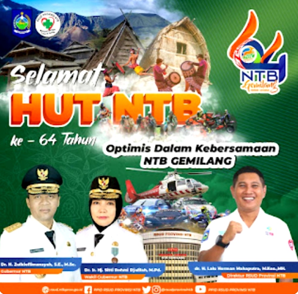 PIMPINAN DAN KARYWAN RSUP NTB MENGUCAPKAN SELAMAT HUT KE 64 PROVINSI ...